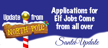Applicants Rush to Fill New Elf Positions - Santa Update