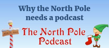 Introducing the North Pole Podcast - Santa Update
