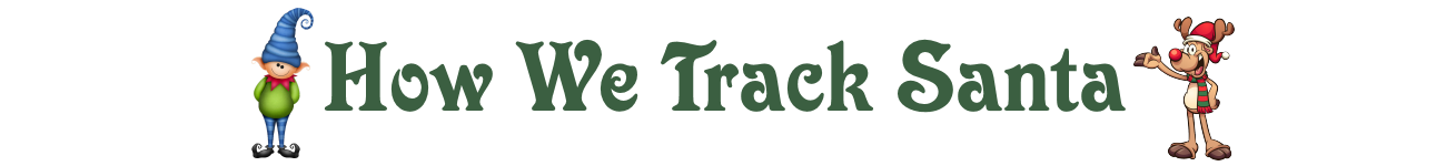 How We Track Santa - Santa Update